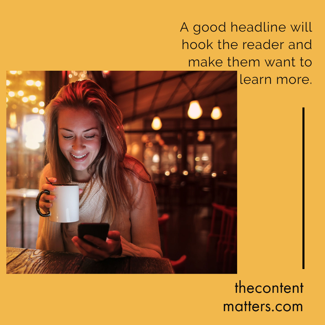 Tips to Write a Quality Headline - The Content Matters